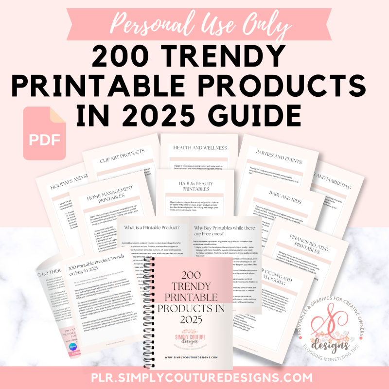 200 Trendy Printable Products In 2025 Guide Free : Simply Couture PLR